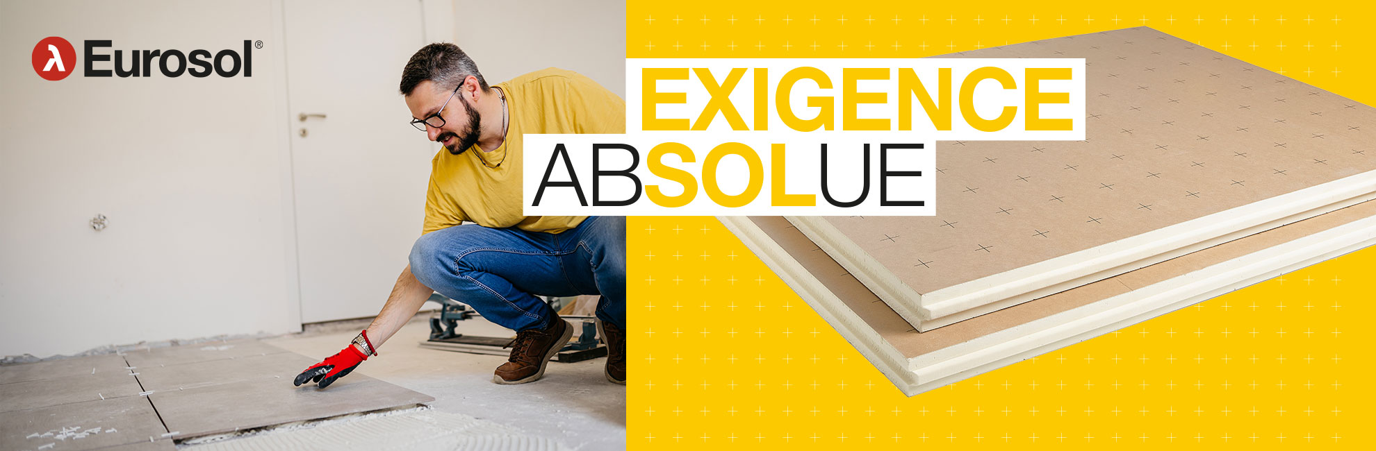Exigence absolue avec Eurosol | Recticel Insulation